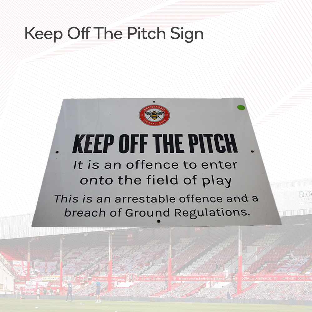 Fence Mounted Brentford Football Club Keep Off The Pitch Acrylic 24in x ...