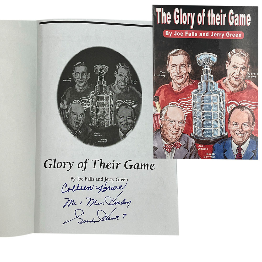 Gordie & Colleen Howe Autographed GLORY OF THEIR GAME Softcover Book ...