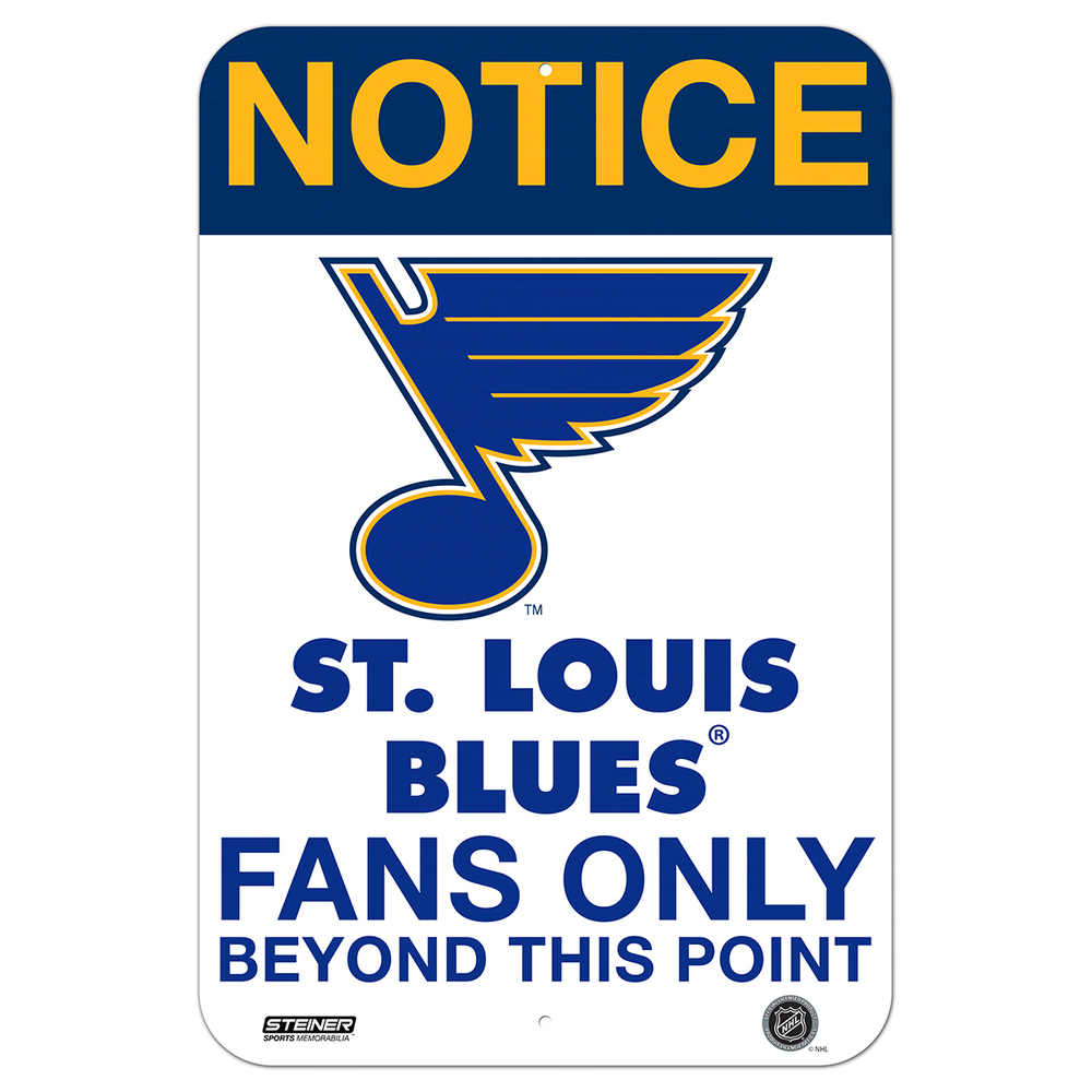 Saint Louis Blues Fans Only 8x12 Aluminum Sign - NHL Auctions