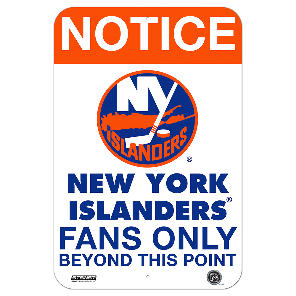 New York Islanders Fans Only 8x12 Aluminum Sign - NHL Auctions