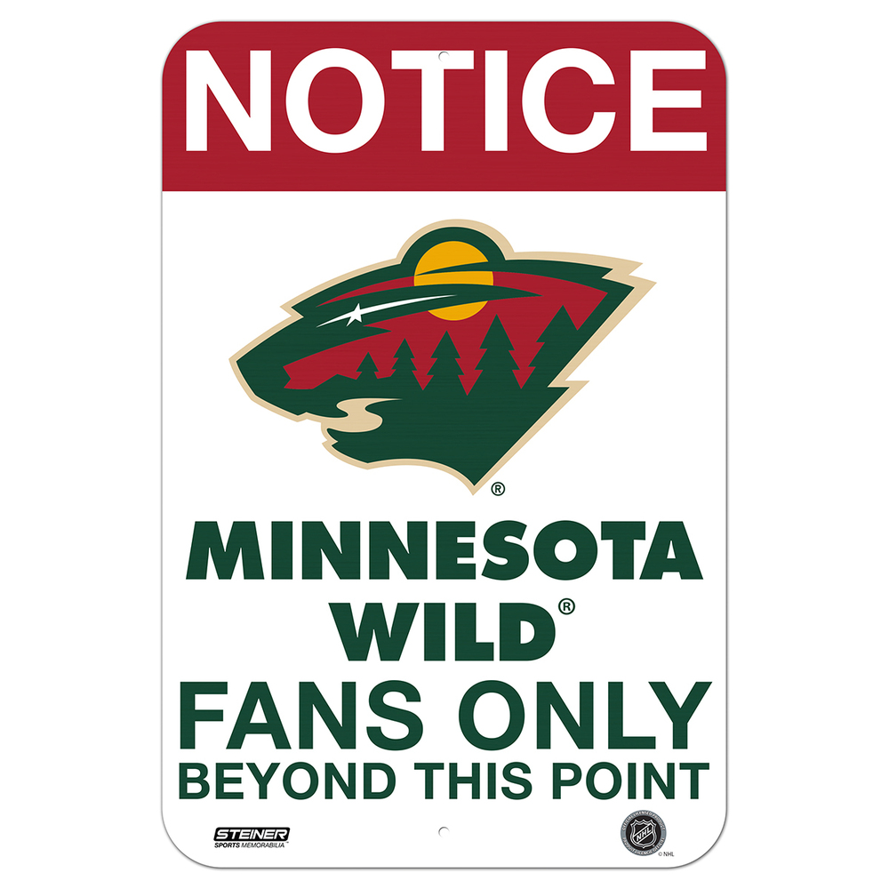 Minnesota Wild Fans Only 8x12 Aluminum Sign - NHL Auctions