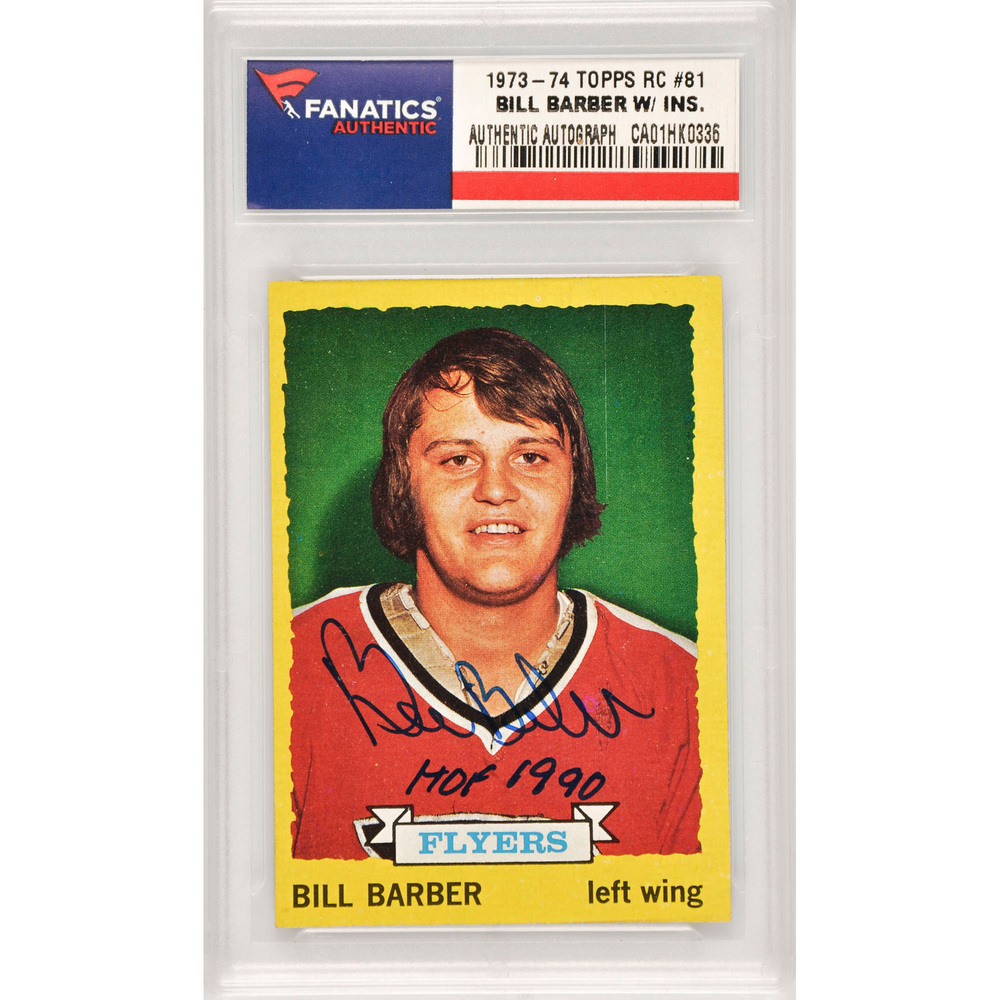 Bill Barber Philadelphia Flyers Autographed 1973-74 Topps Rookie #81 ...