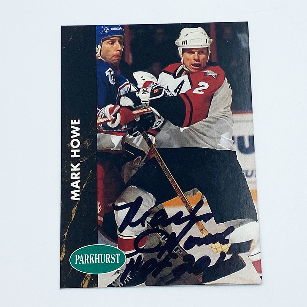 Mark Howe Autographed 1991-92 Parkhurst Card - NHL Auctions