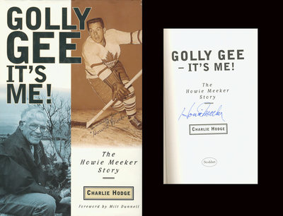 Howie Meeker Autographed Book: Golly Gee It's Me: The Howie Meeker ...