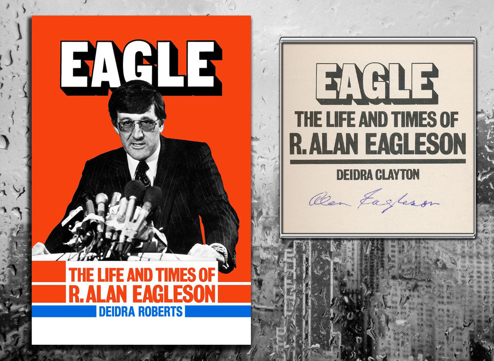 Alan Eagleson THE LIFE & TIMES OF R. ALAN EAGLESON Signed Hardcover ...